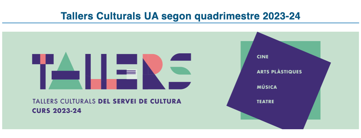 Tallers culturals de la UA | Tutoria PAT UA Alcoi